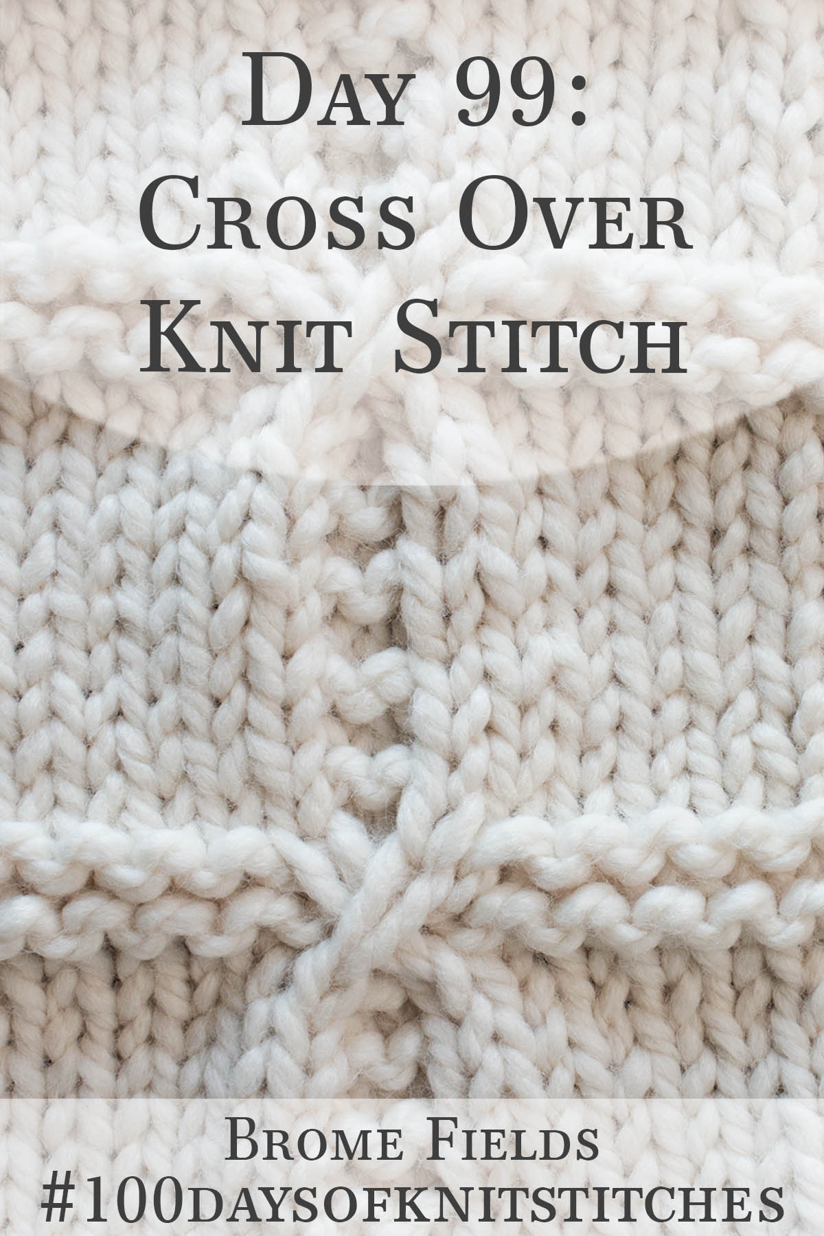 Crossover Cable Knitting Stitch Pattern : Brome Fields