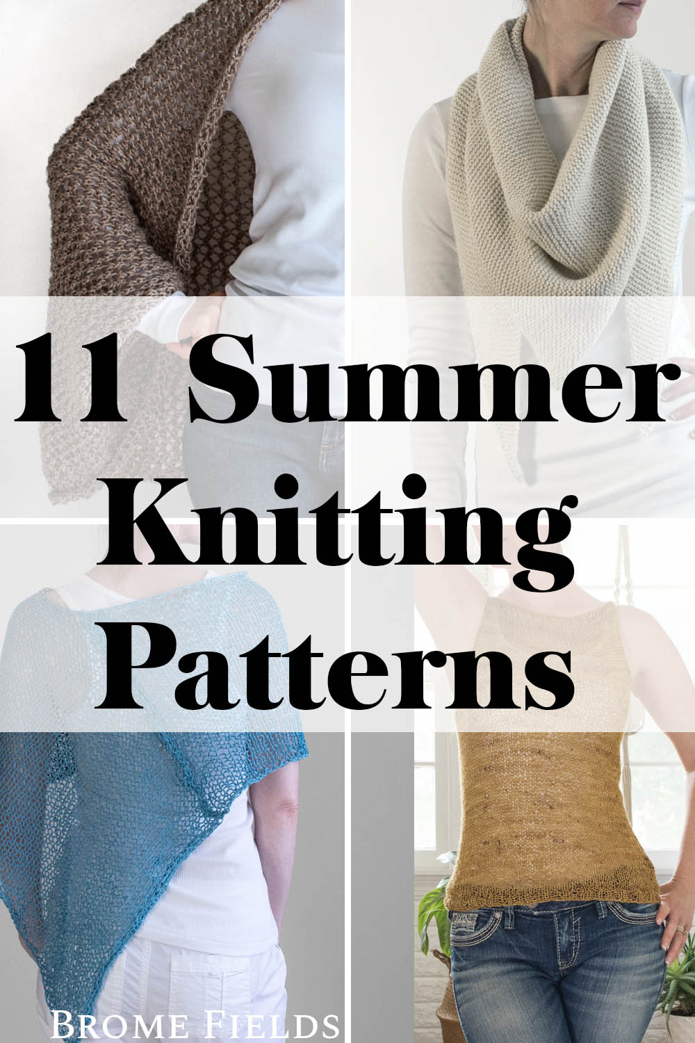 Simple Summer Knitting Patterns : Brome Fields