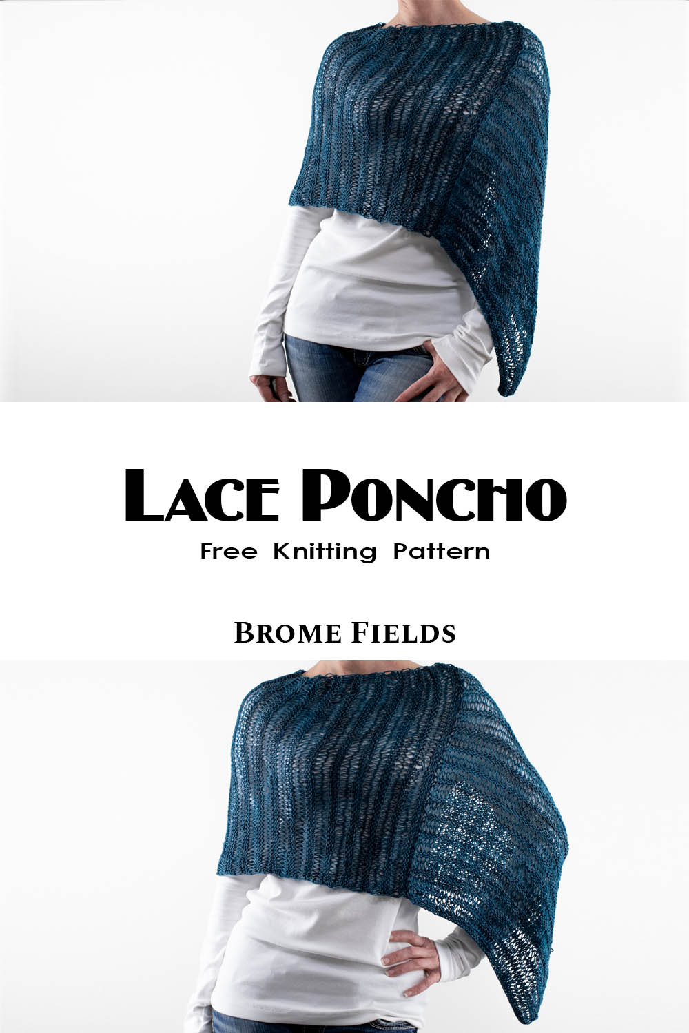 Lace Poncho Knitting Pattern : Brome Fields
