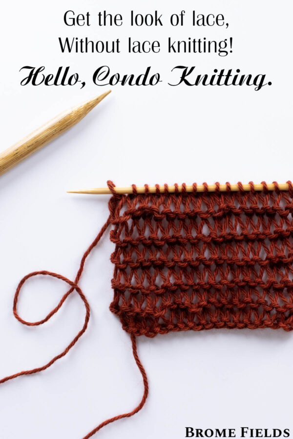 What is Condo Knitting : Brome Fields