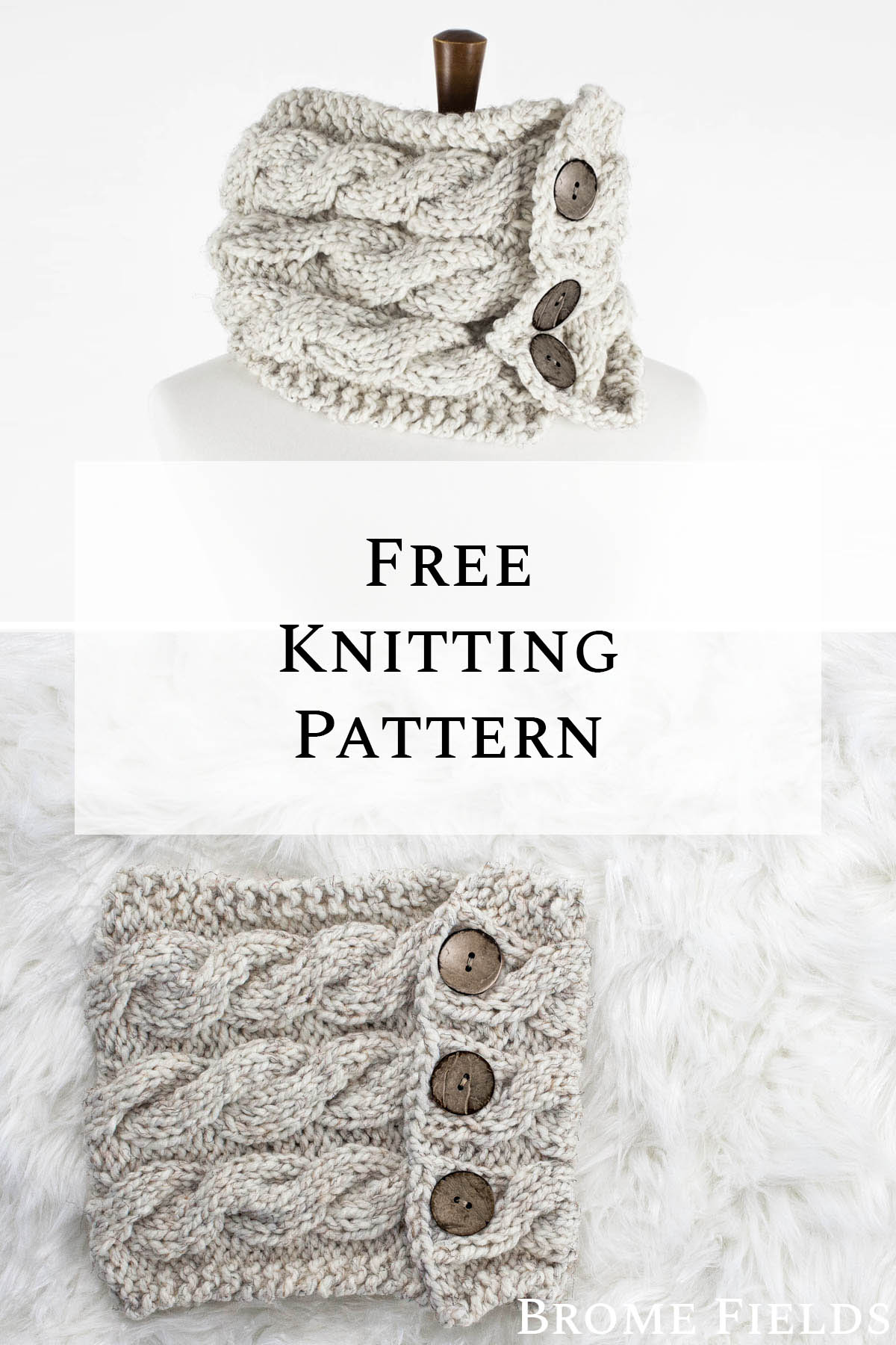 Button Cowl Knitting Pattern : Brome Fields