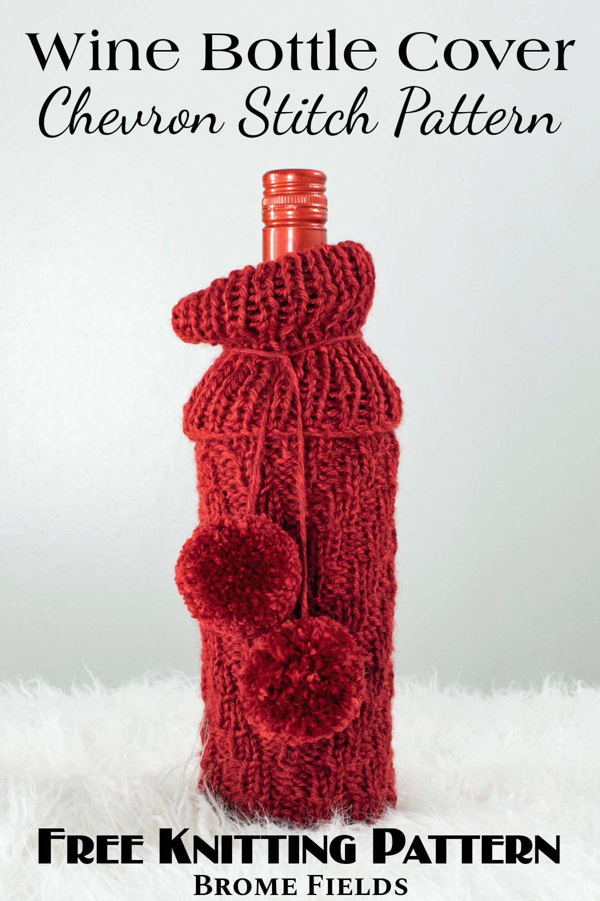 Chevron Wine Bottle Cozy Pattern : Brome Fields : Free knitting Pattern